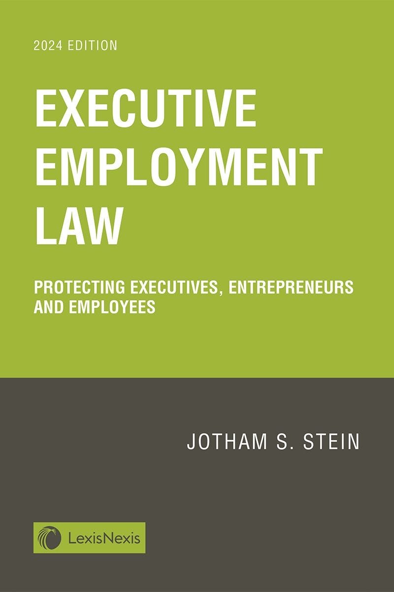 Executive Employment Law: Protecting Executives, Entrepreneurs and ...