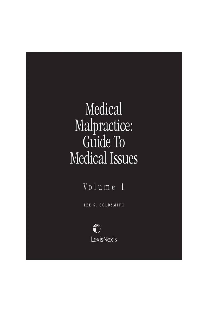 Medical Malpractice: Guide to Medical Issues