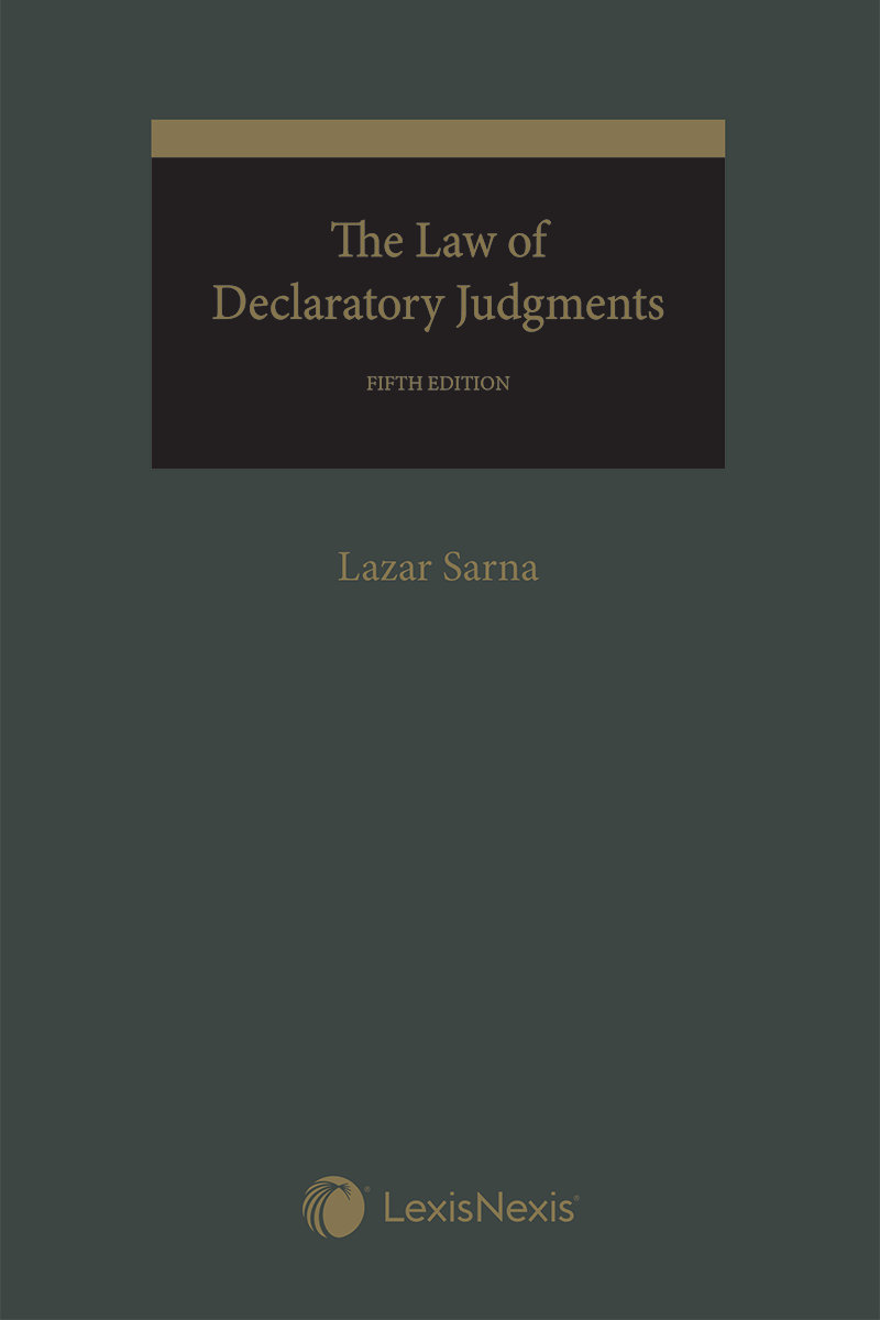 The Law of Declaratory Judgments, 5th Edition | LexisNexis Canada